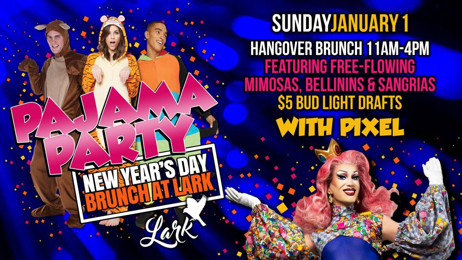 New Year's Day Pajama Party Drag Brunch • Lark Restaurant & Bar Chicago