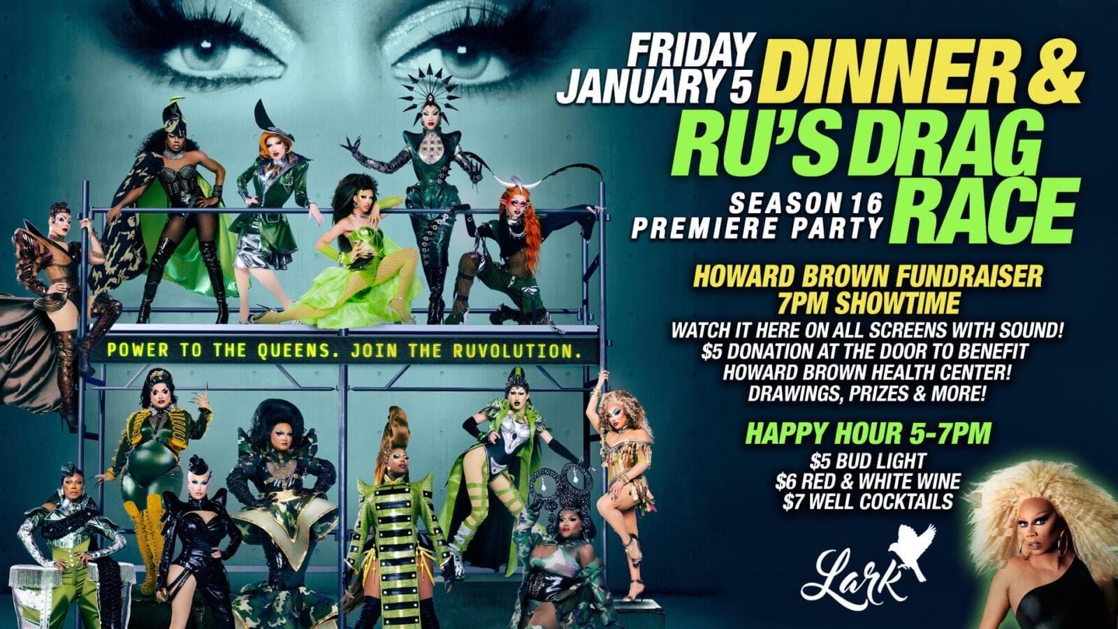 RuPaul's Drag Race Season 16 Premier Viewing Party • Lark Restaurant ...